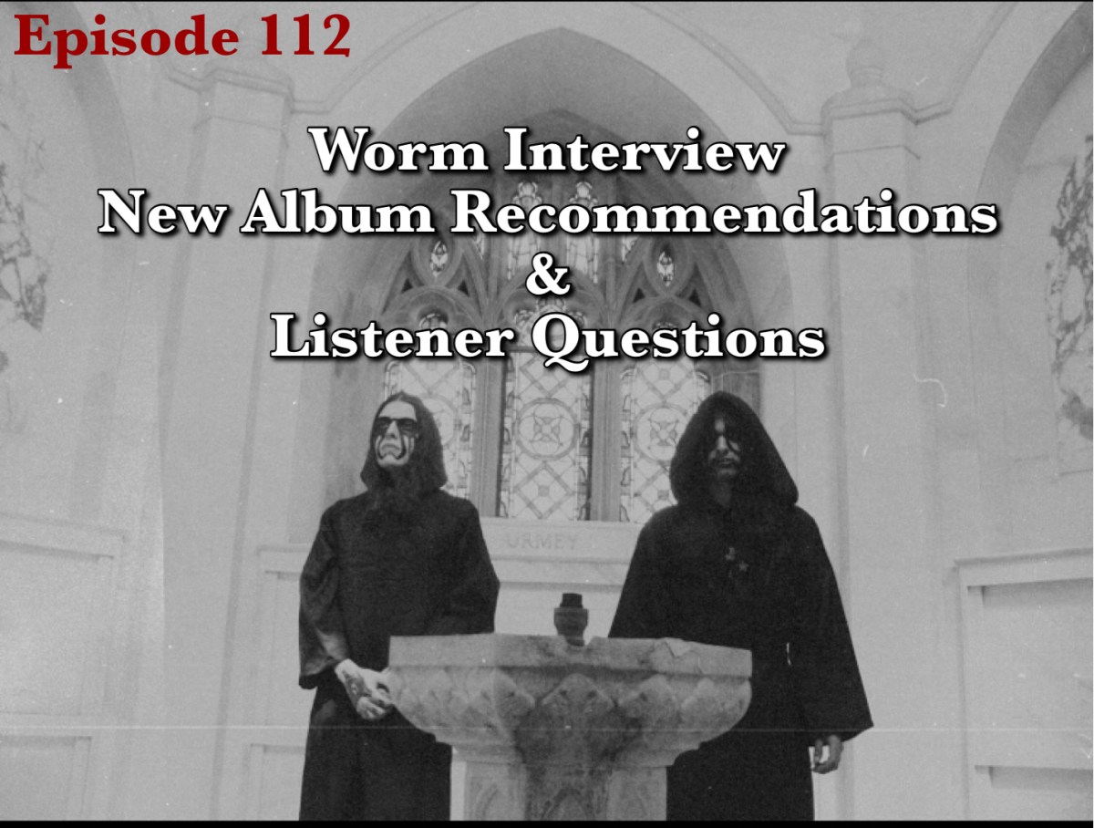 112. Phantom Slaughter of Worm, New Music Recommendations , & Listener ...